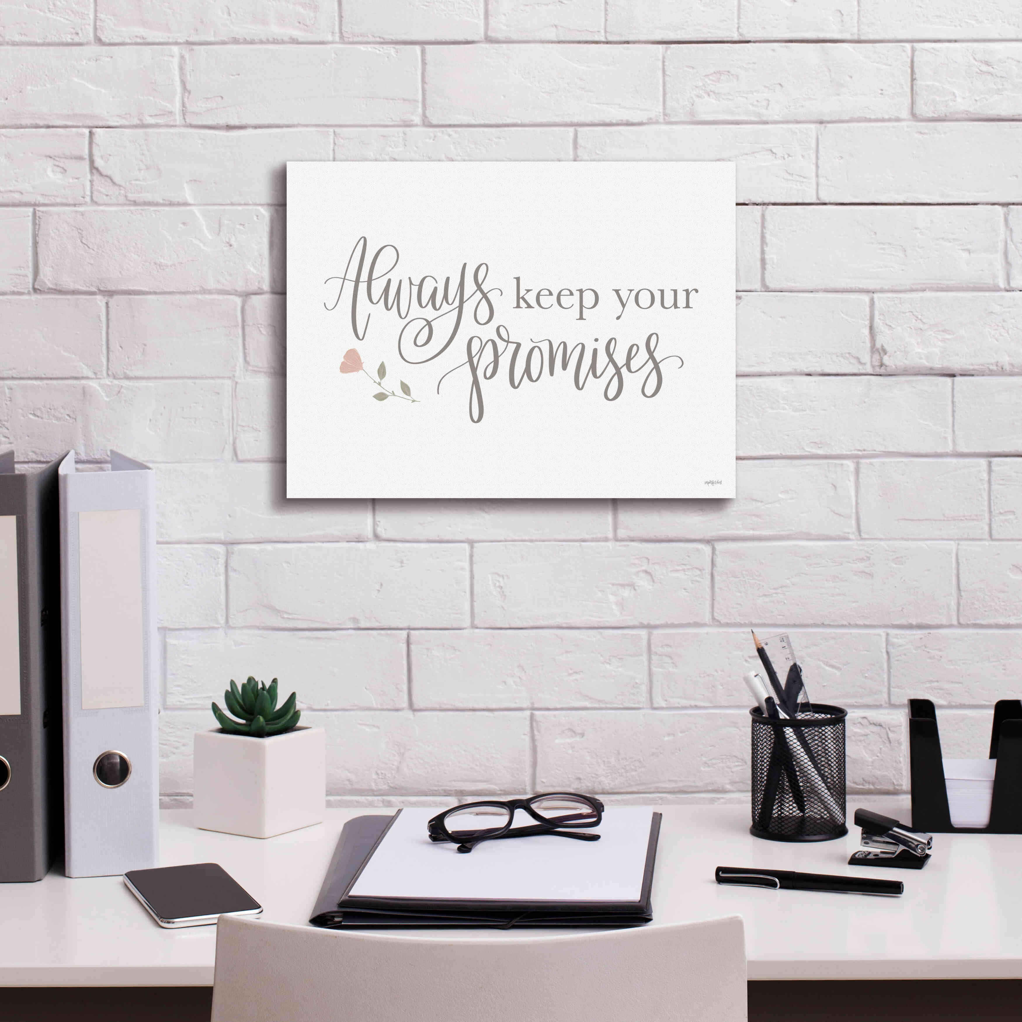 Trinx Always Keep Your Promises On Canvas by Imperfect Dust Print | Wayfair