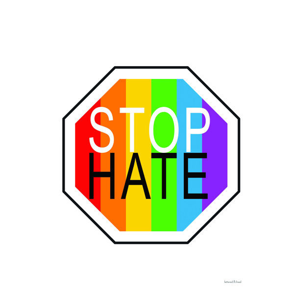 Hokku Designs Rainbow Stop Hate by lettered & lined - Wrapped Canvas ...
