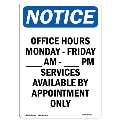 SignMission Office Hours Monday to Friday Sign | Wayfair