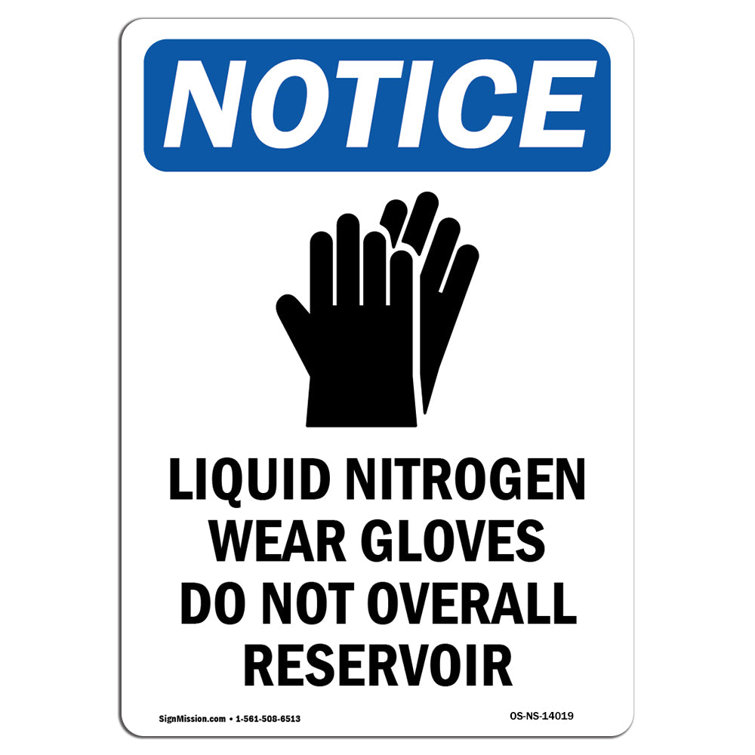 SignMission OSHA Notice - Liquid Nitrogen Wear Sign With Symbol | Heavy ...
