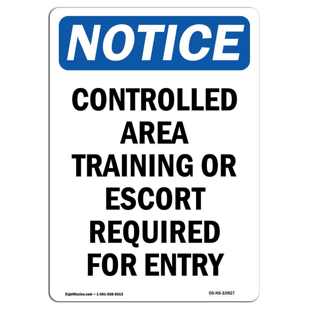 SignMission Controlled Area Training or Escort Sign | Wayfair