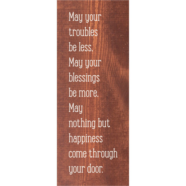 Trinx " May Your Troubles Be Less, May Your Blessings Be More, May ...