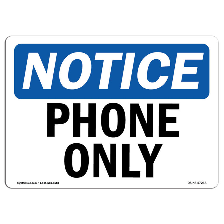 SignMission Phone Only Sign - Wayfair Canada