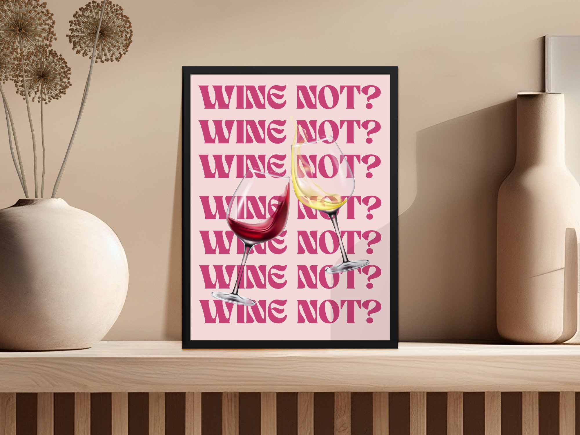 Lark Manor Wine Not Wine Glass Visual Wall Home Decor Framed Poster ...