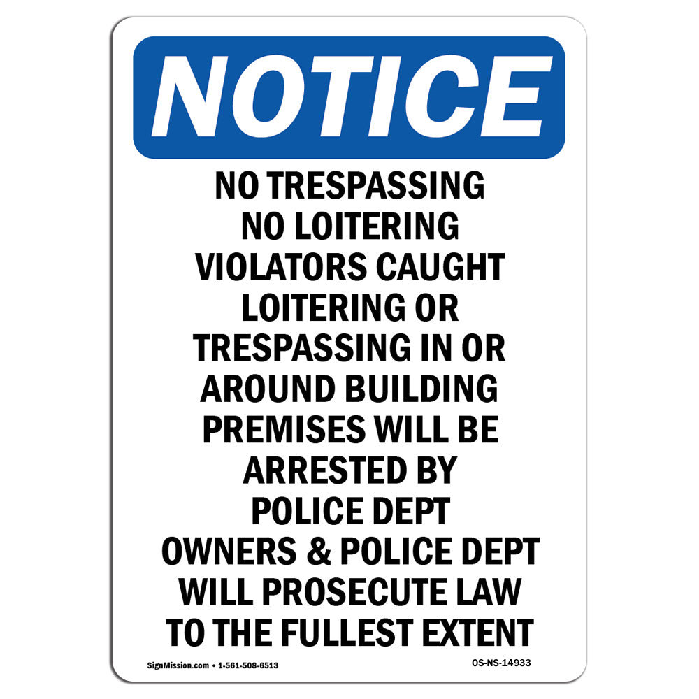 SignMission No Trespassing No Loitering Violators Sign | Wayfair