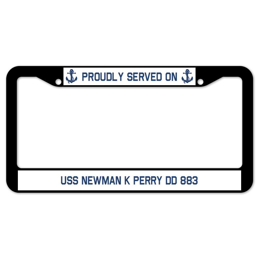 SignMission Proudly Served on USS NEWMAN K PERRY DD 883 Plate Frame ...