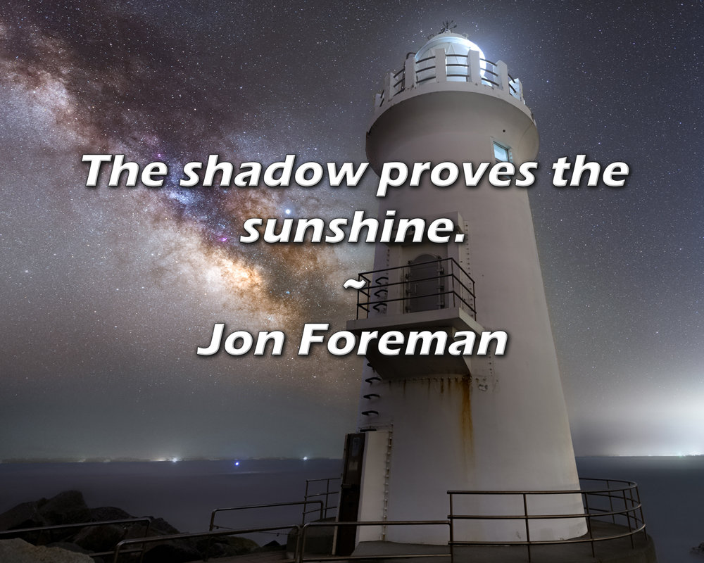 Latitude Run® Artsy Quote "The shadow proves the sunshine." By Jon ...