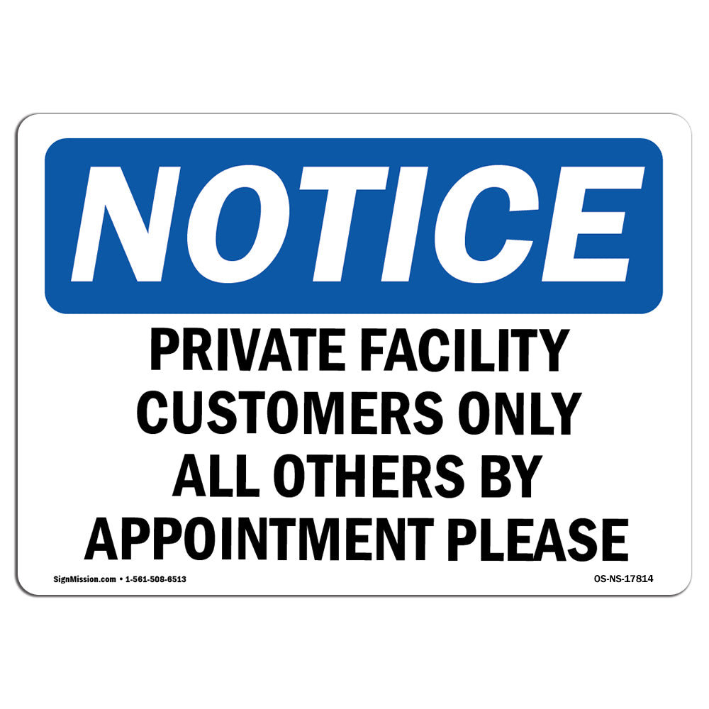 SignMission Private Facility Customers only All Others by Appointment ...