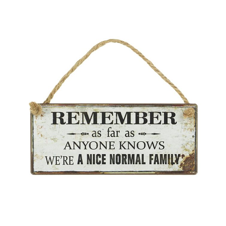 Happy Larry Nice Normal Family Sign | Wayfair.co.uk