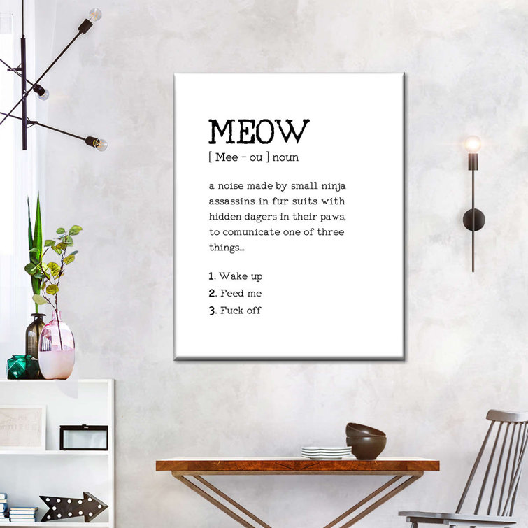 Red Barrel Studio® Cat's Meow Definition Canvas Print - Wayfair Canada