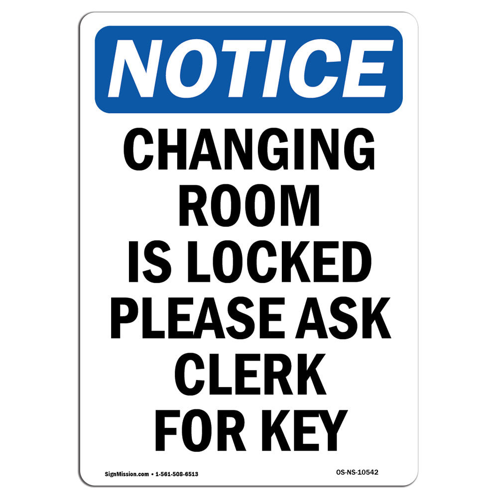 SignMission Osha Notice - Changing Room Is Locked Please Sign | Wayfair