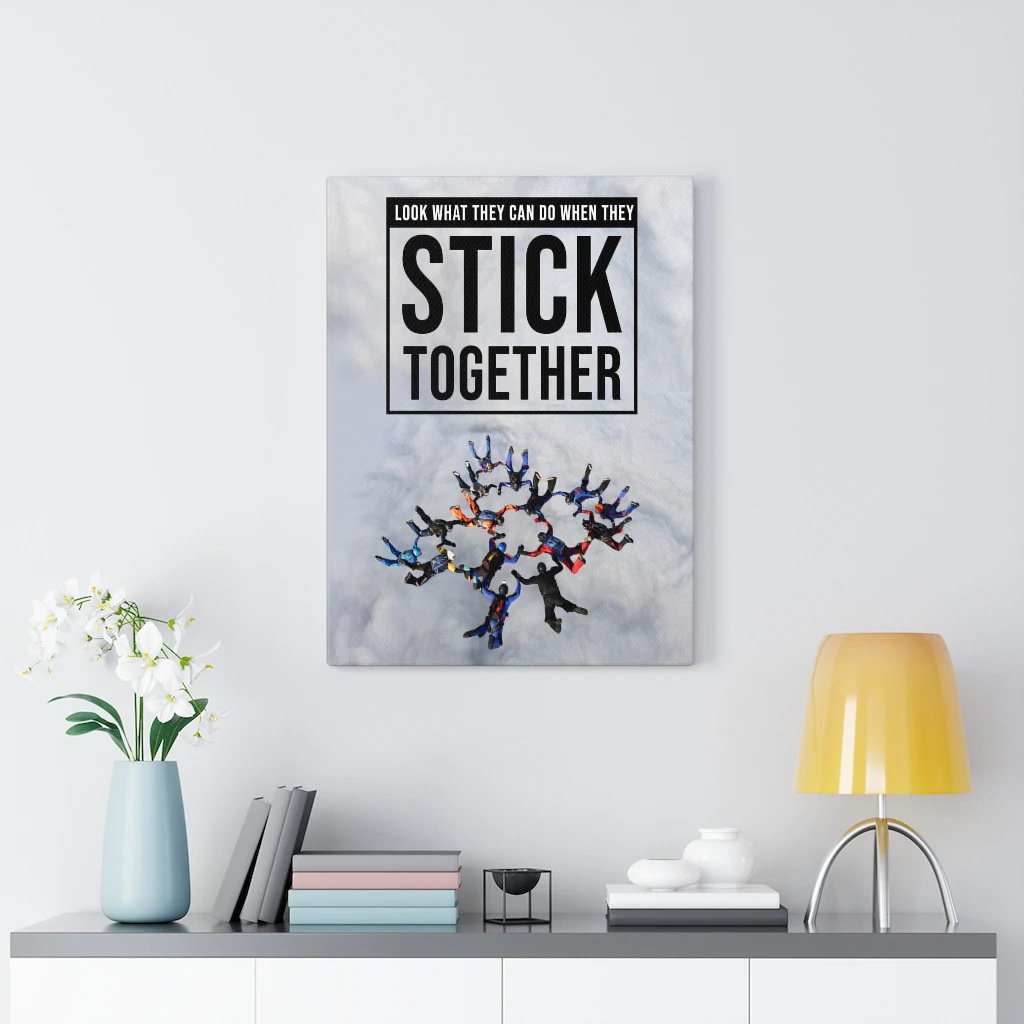 Trinx Stick Together Motivational - Wrapped Canvas Textual Art | Wayfair