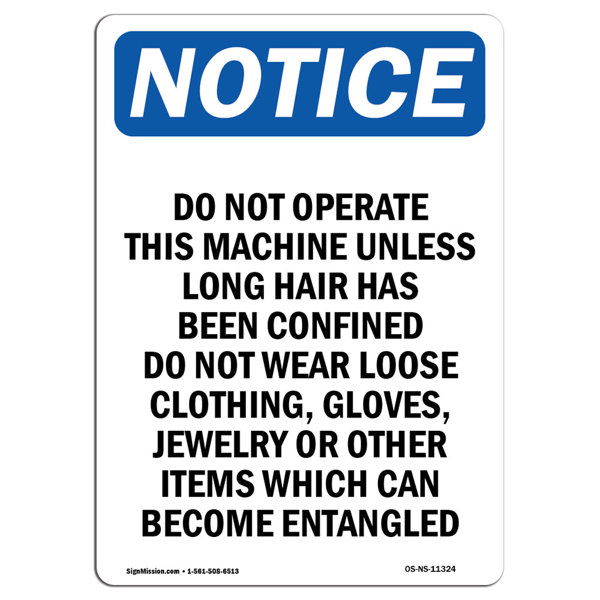 SignMission OSHA Notice - Do Not Operate This Machine Unless Sign ...