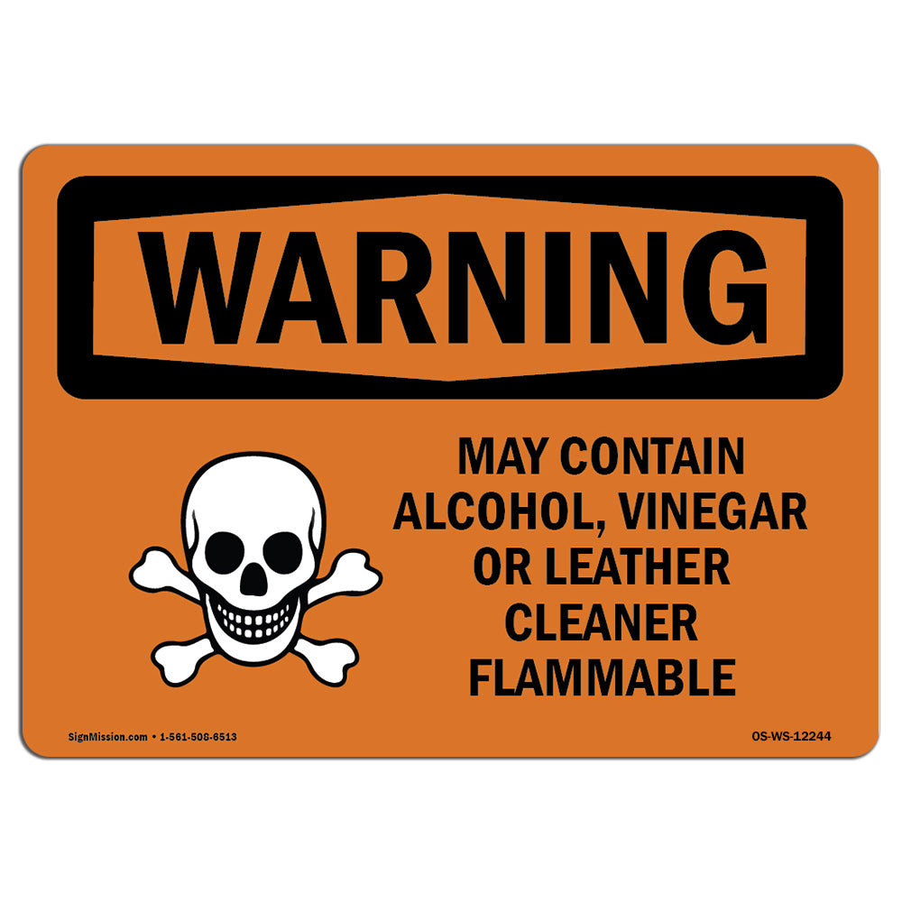 SignMission Osha Warning Sign - May Contain Alcohol Vinegar With Symbol ...