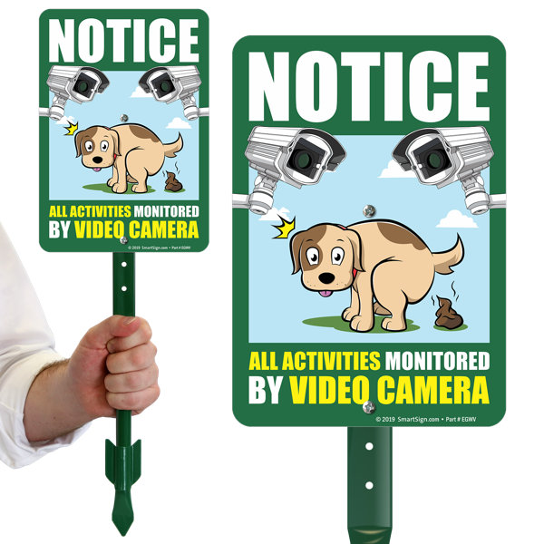 SmartSign Notice All Activities Monitored By Video Camera (With Dog ...