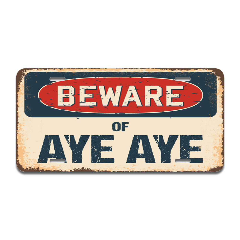 SignMission Beware of Aye Aye Aluminum Plate Frame | Wayfair