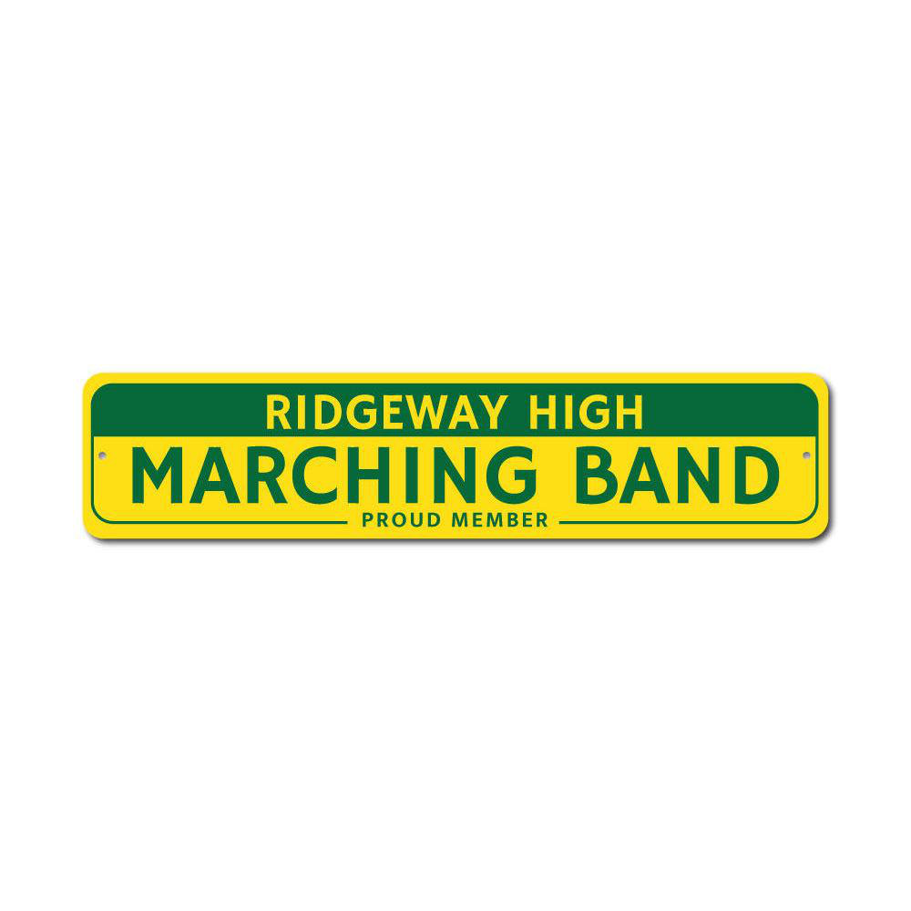 Lizton Sign Shop, Inc Proud Marching Band Member Custom Aluminum Sign ...