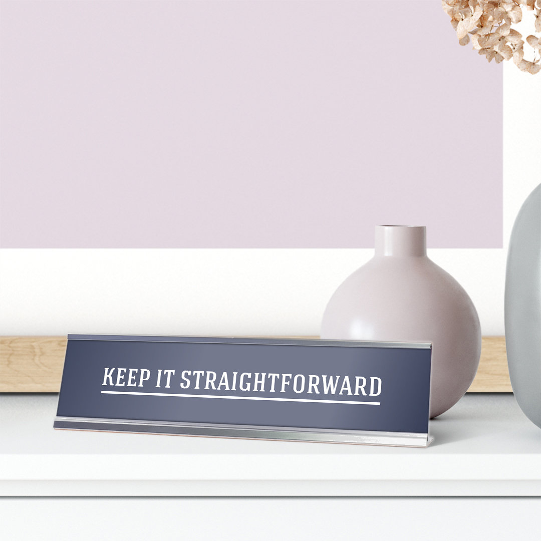 Signs ByLITA Straightforward Desk Sign | Wayfair