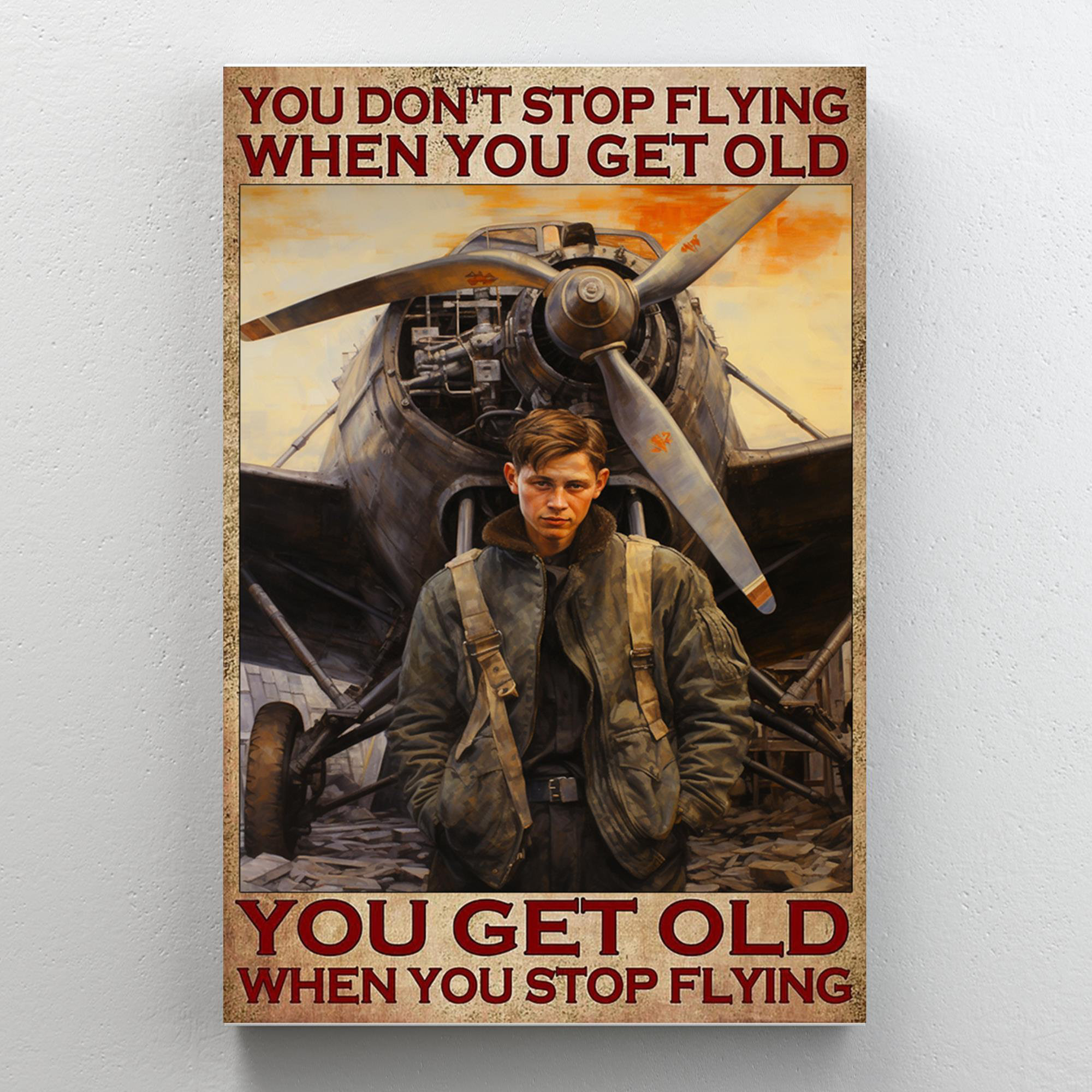 Trinx You Get Old When You Stop Flying - 1 Piece Rectangle Graphic Art ...