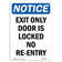 SignMission Exit Only Door Is Locked No Re-Entry Sign | Wayfair