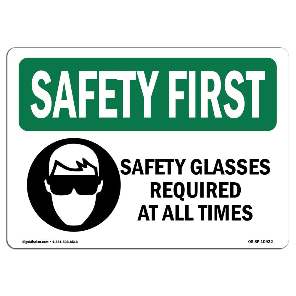SignMission Osha Safety First Sign | Wayfair