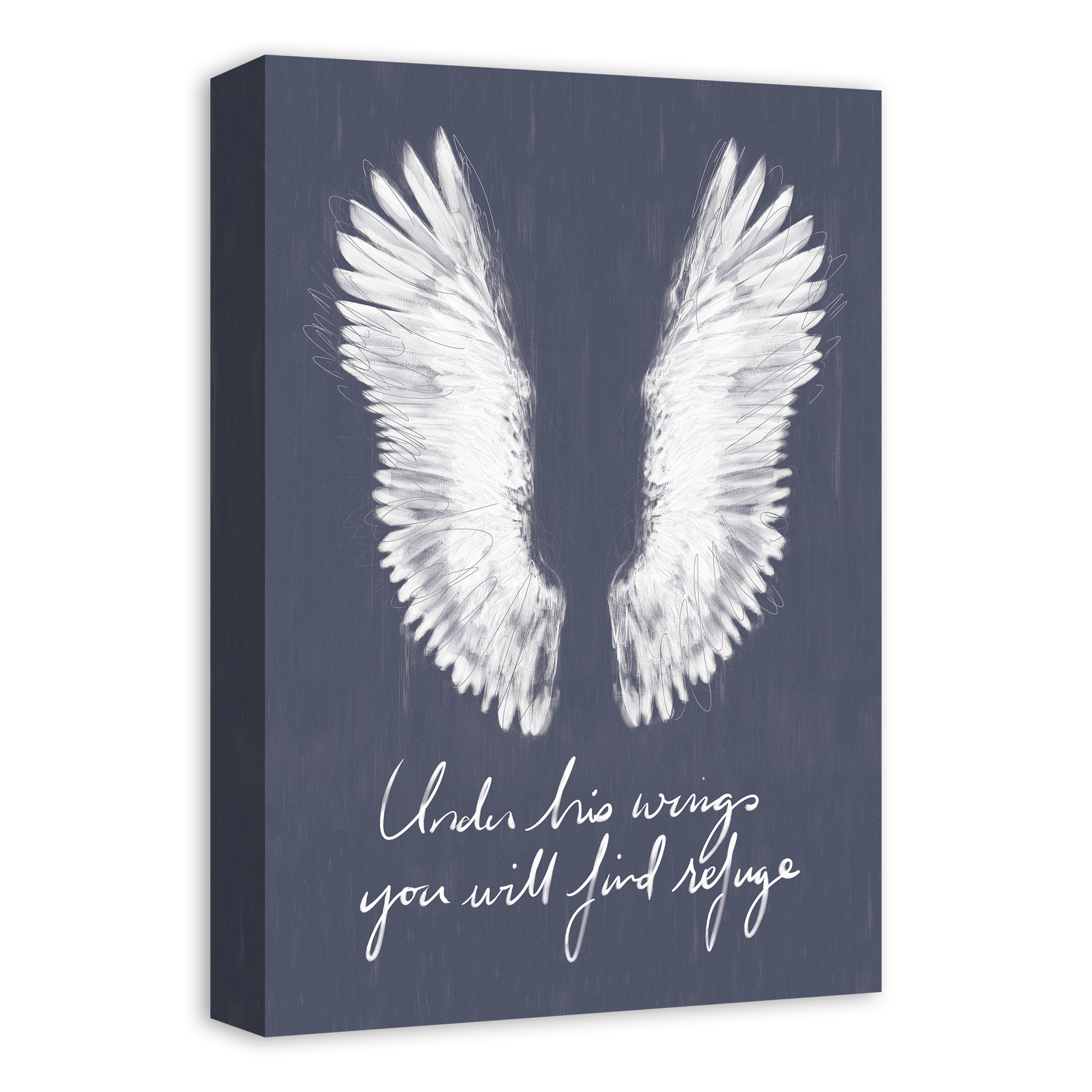 Trinx Under His Wings You Will Find Refuge Print On Canvas - Wayfair Canada