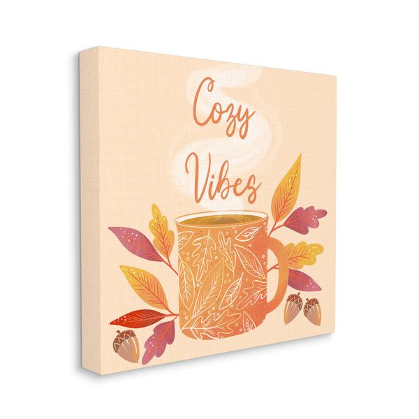 Stupell Industries " Cozy Vibes Patterned Coffee Mug Autumn Leaves " by ...