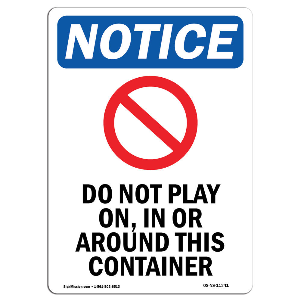 SignMission Osha Notice - Do Not Play on in Sign with Symbol - Wayfair ...