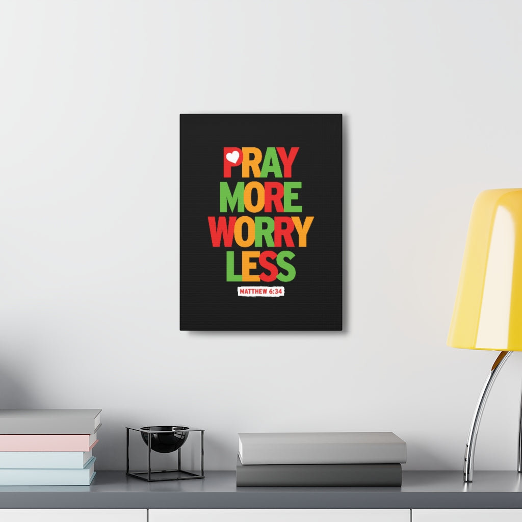 Trinx Pray More Worry Less Matthew 6:34 Christian Wall Art Bible Verse ...