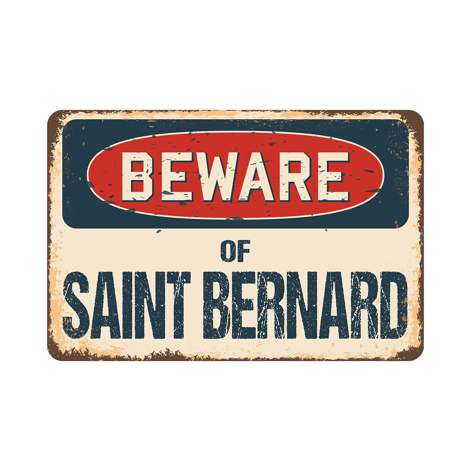SignMission Beware of Saint Bernard Sign | Wayfair