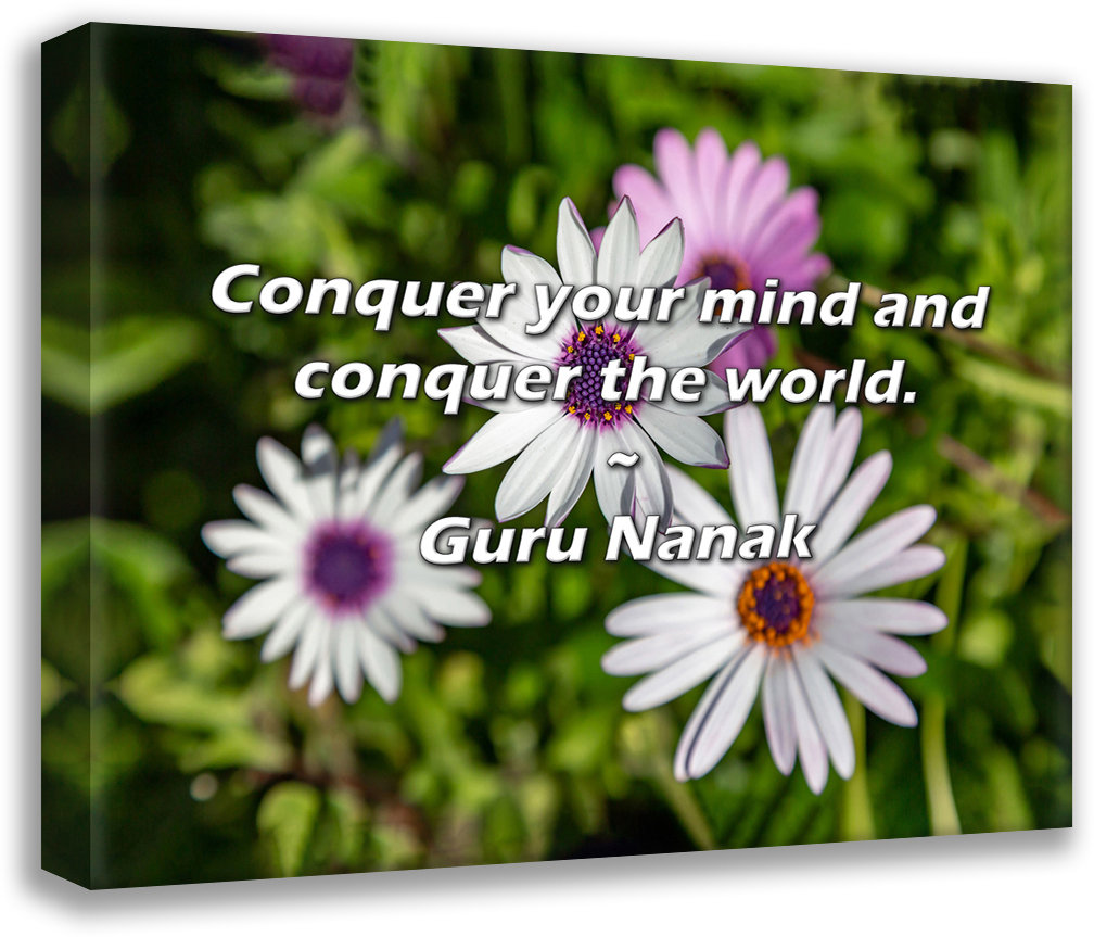 Trinx Guru Nanak Quote: Conquer your mind and conquer the world. | Wayfair