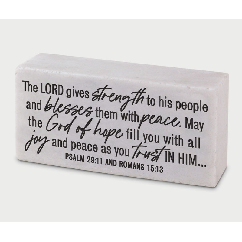 Ebern Designs Scripture Block The Lord Gives Strength | Wayfair