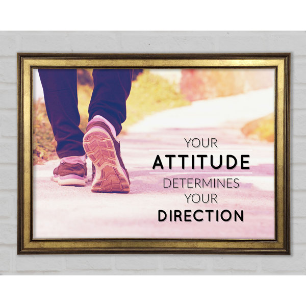 17 Stories Your Attitude Determines Your Direction - Single Picture ...