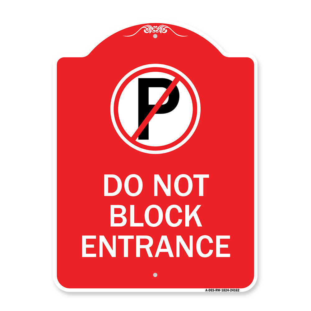 SignMission Signmission Designer Series Sign - Do Not Block Entrance ...