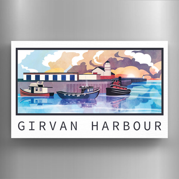 Happy Larry GIRVAN HARBOUR MAGNET 63X81 | Wayfair.co.uk