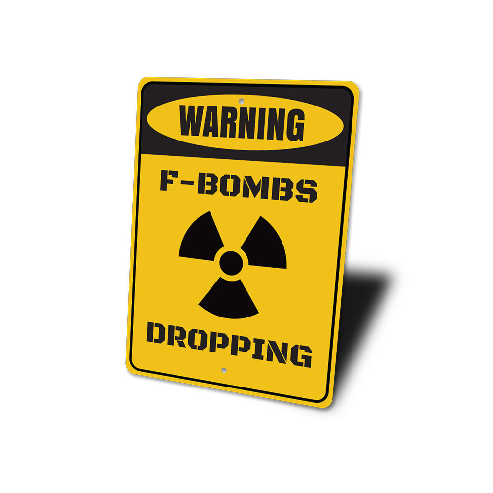 Lizton Sign Shop, Inc F Bombs Aluminum Sign | Wayfair