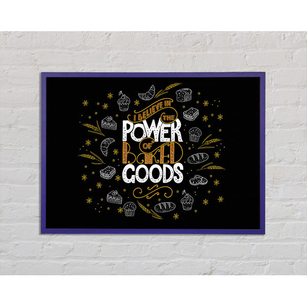 Happy Larry I Believe In The Power Framed Print Wall Art | Wayfair.co.uk