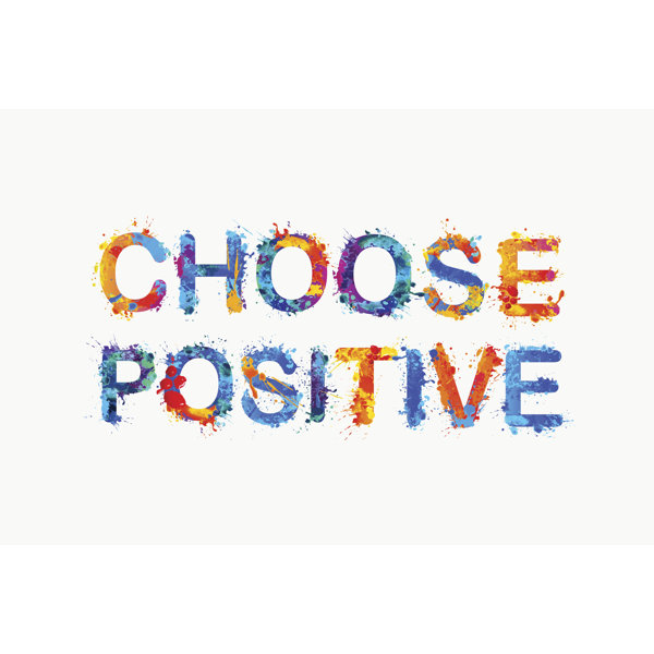 Happy Larry Choose Positive | Wayfair.co.uk