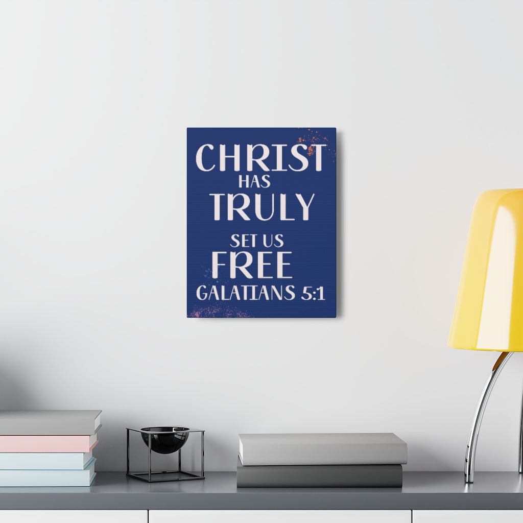 Trinx Christ Has Set Us Free Galatians 5:1 - Wrapped Canvas Textual Art ...