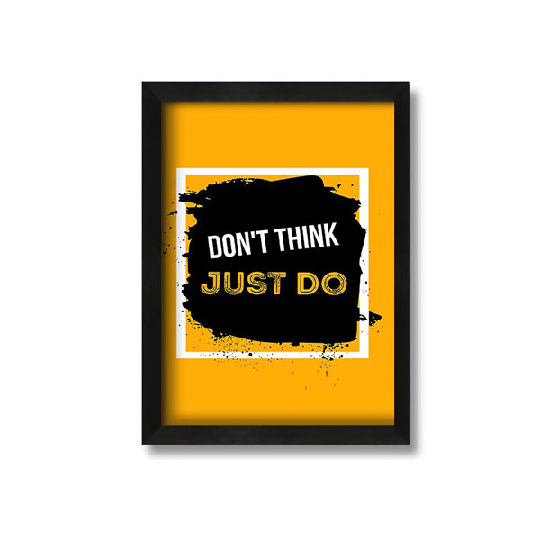 Happy Larry Don't Think Just Do - Picture Frame Typography on Canvas ...