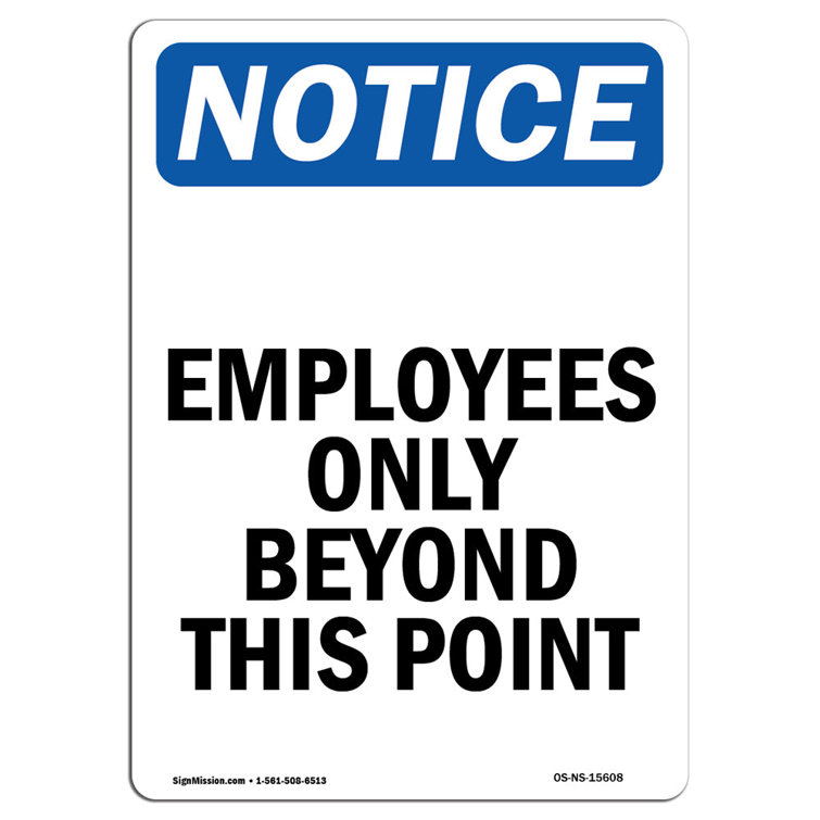 SignMission Employees Only Beyond This Point Sign | Wayfair