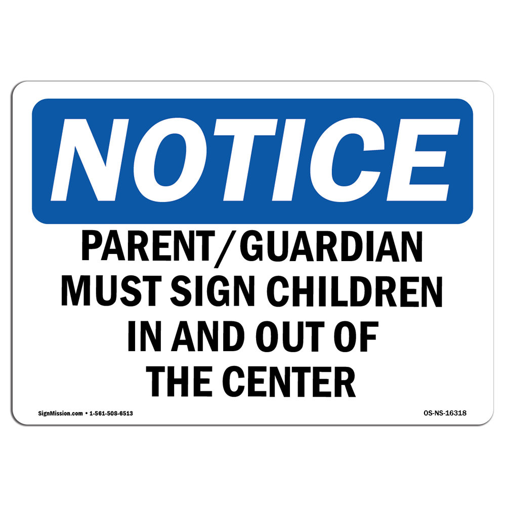 SignMission Notice Parent Guardian Must Sign Children Sign | Wayfair