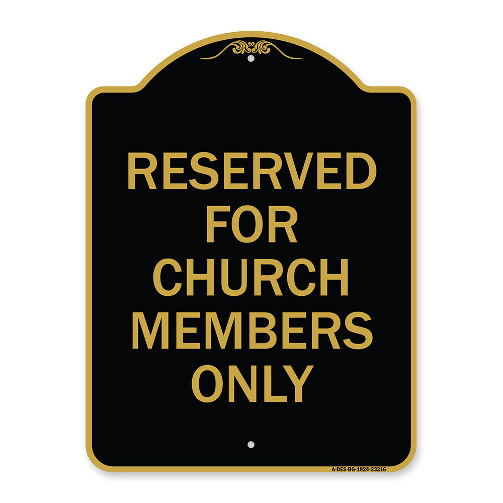 Signmission Designer Series Sign - Reserved For Church Members Only ...