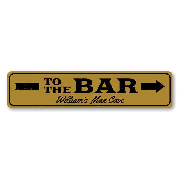 Lizton Sign Shop, Inc To The Bar Arrow Aluminum Sign | Wayfair