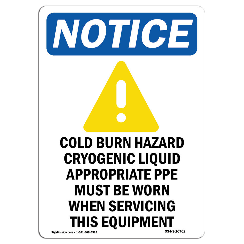 SignMission Osha Notice - Cold Burn Hazard Cryogenic Sign with Symbol ...