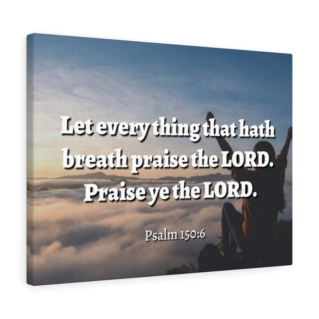 Trinx Praise The Lord Psalm 150:6 Christian Wall Art Bible Verse Print ...