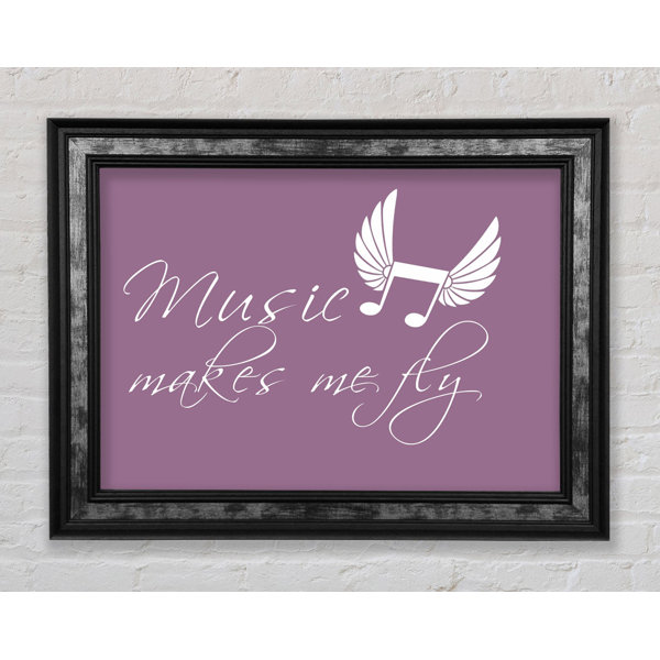 Happy Larry Music Makes Me Fly Framed Print | Wayfair.co.uk