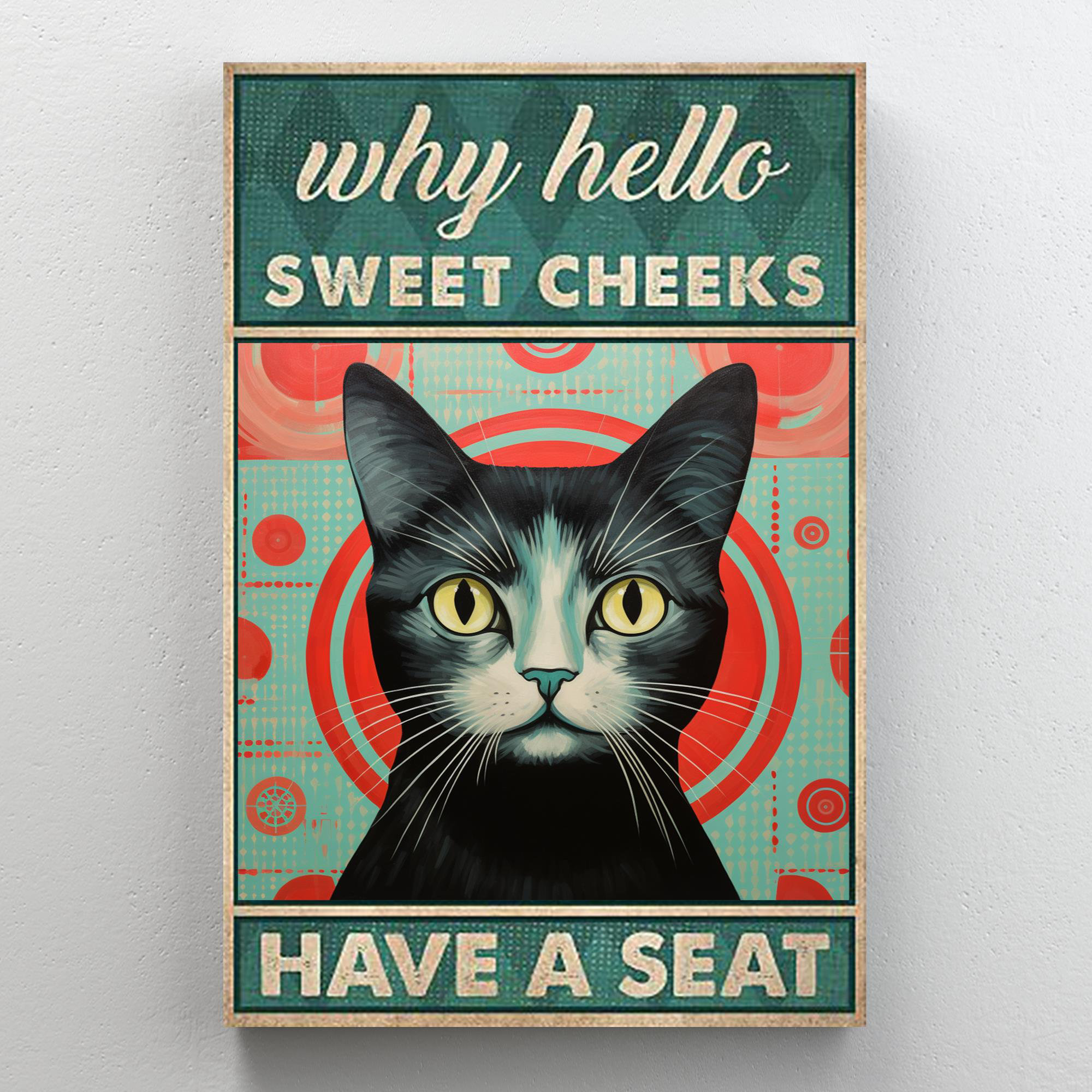 Trinx Lamecca Cat Why Hello Sweet Cheeks 1 On Canvas Graphic Art | Wayfair