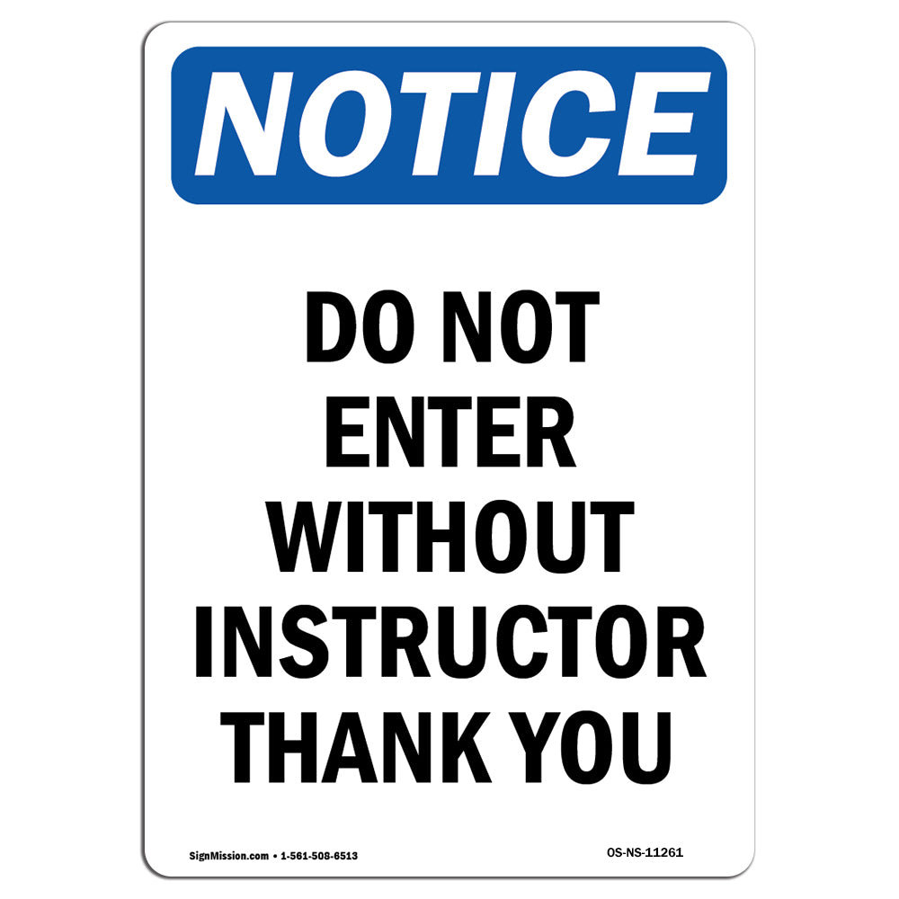 SignMission Do Not Enter Without Instructor Sign | Wayfair