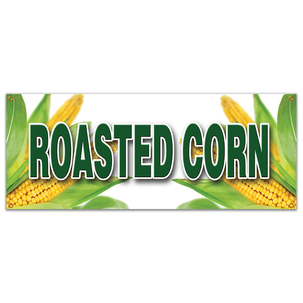 SignMission Roasted Corn Banner Sign | Wayfair